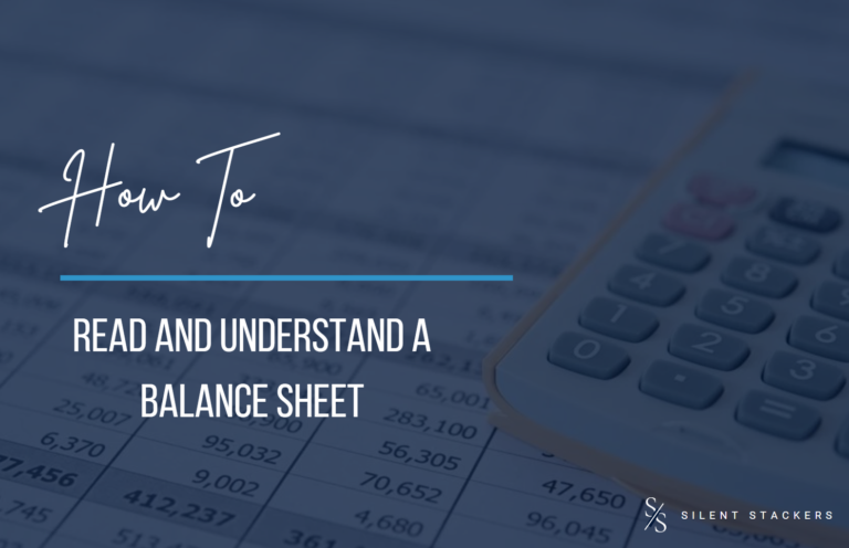 Understanding a Balance Sheet: Insights for Smart Decisions - Silent ...